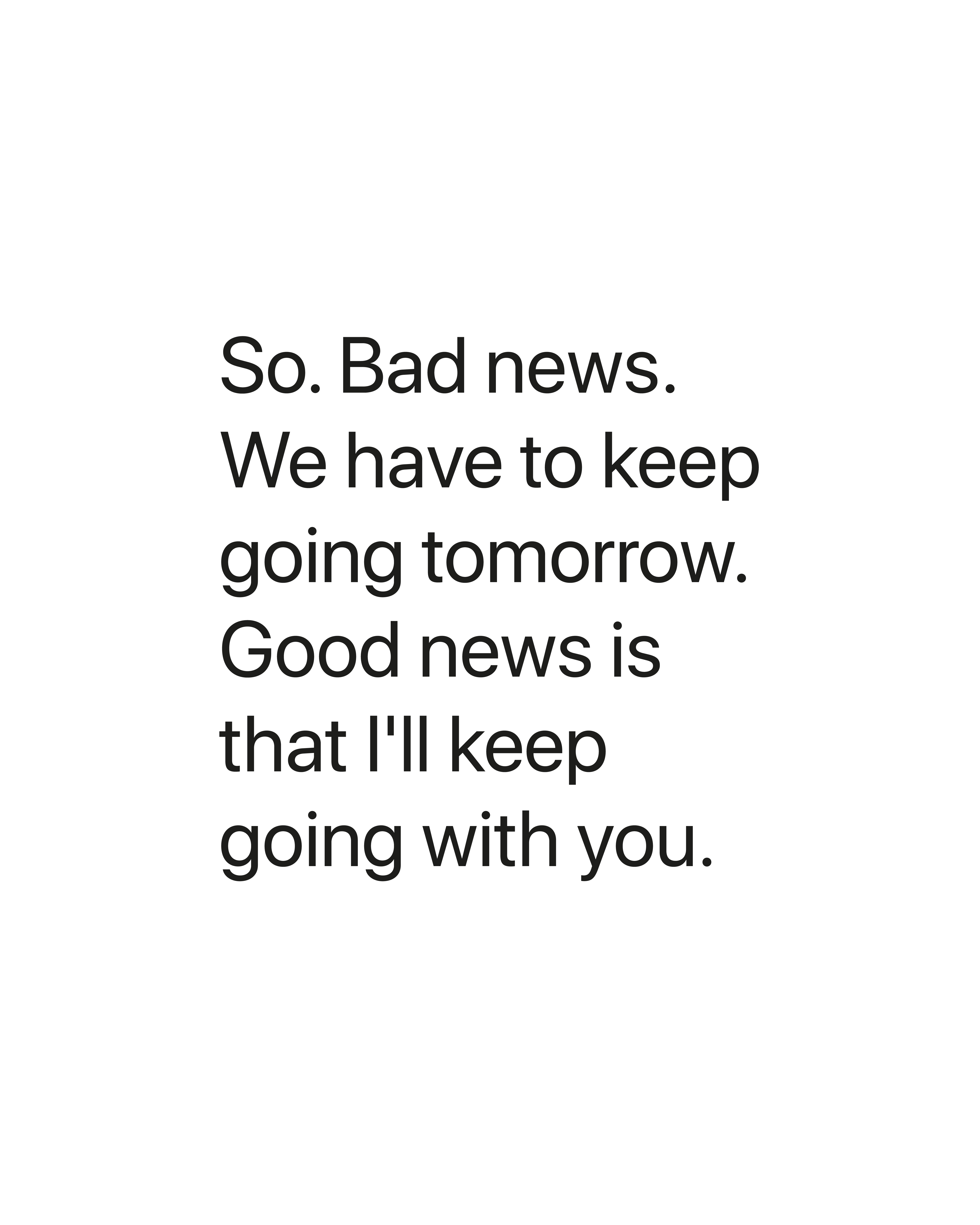 Good News Bad News